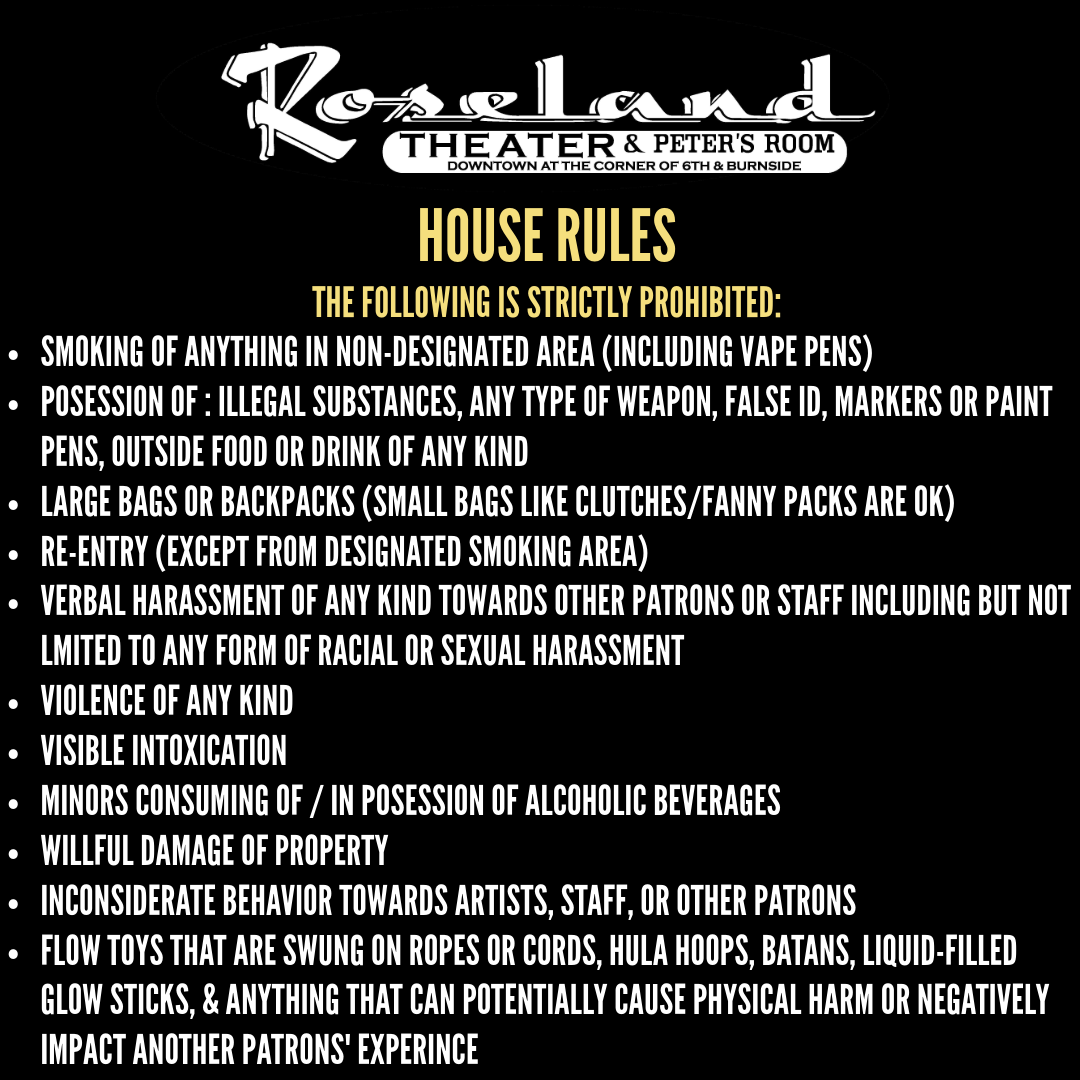 House Rules - Prohibited Items | Roseland Theater PDX