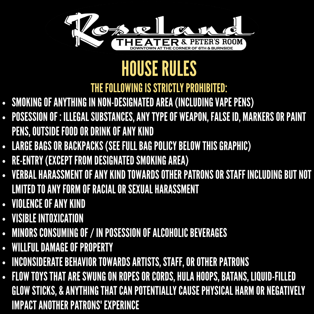 House Rules - Prohibited Items | Roseland Theater PDX